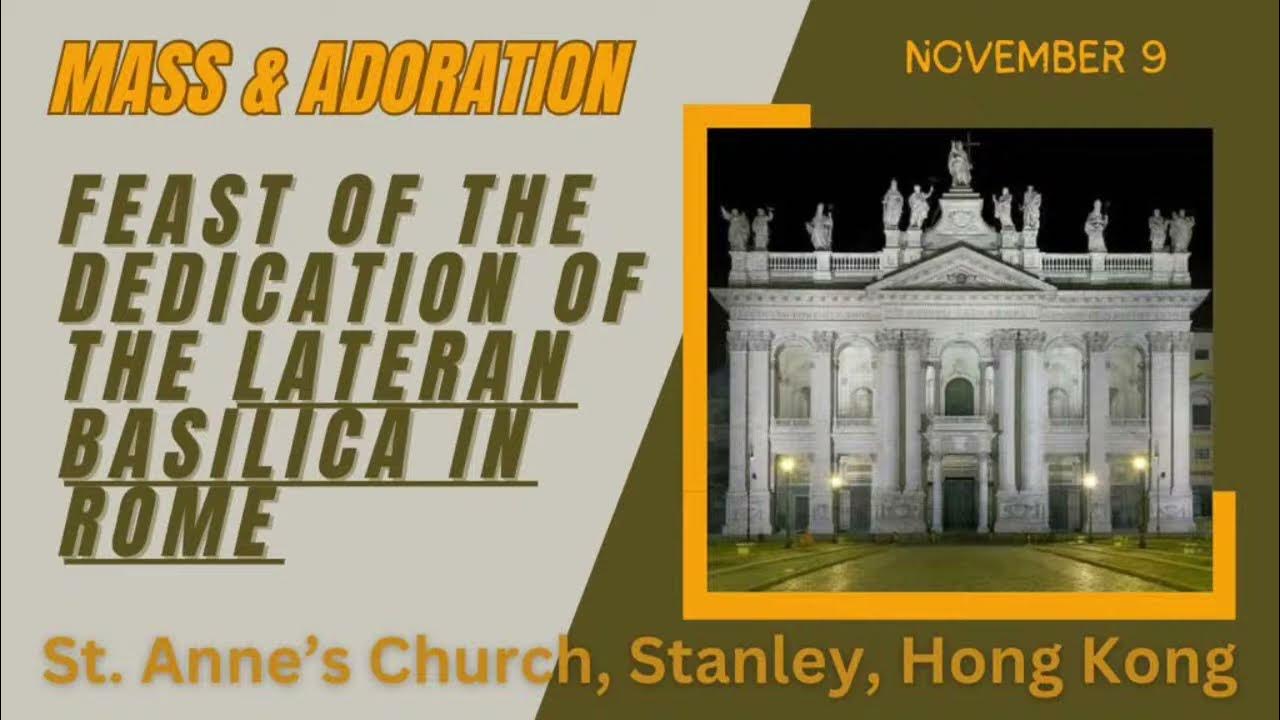 9 November 2023 | Feast of the Dedication of the Lateran Basilica in Rome - YouTube