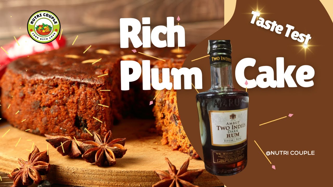 Rich Plum Cake with RUM I ರಾಮ್ ಹಾಕಿದ ರಿಚ್ ಪ್ಲಮ್ ಕೇಕ್ | in AMC Cookware ...