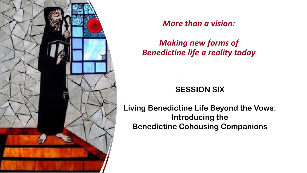 Living Benedictine Life Beyond the Vows: Introducing the Benedictine ...