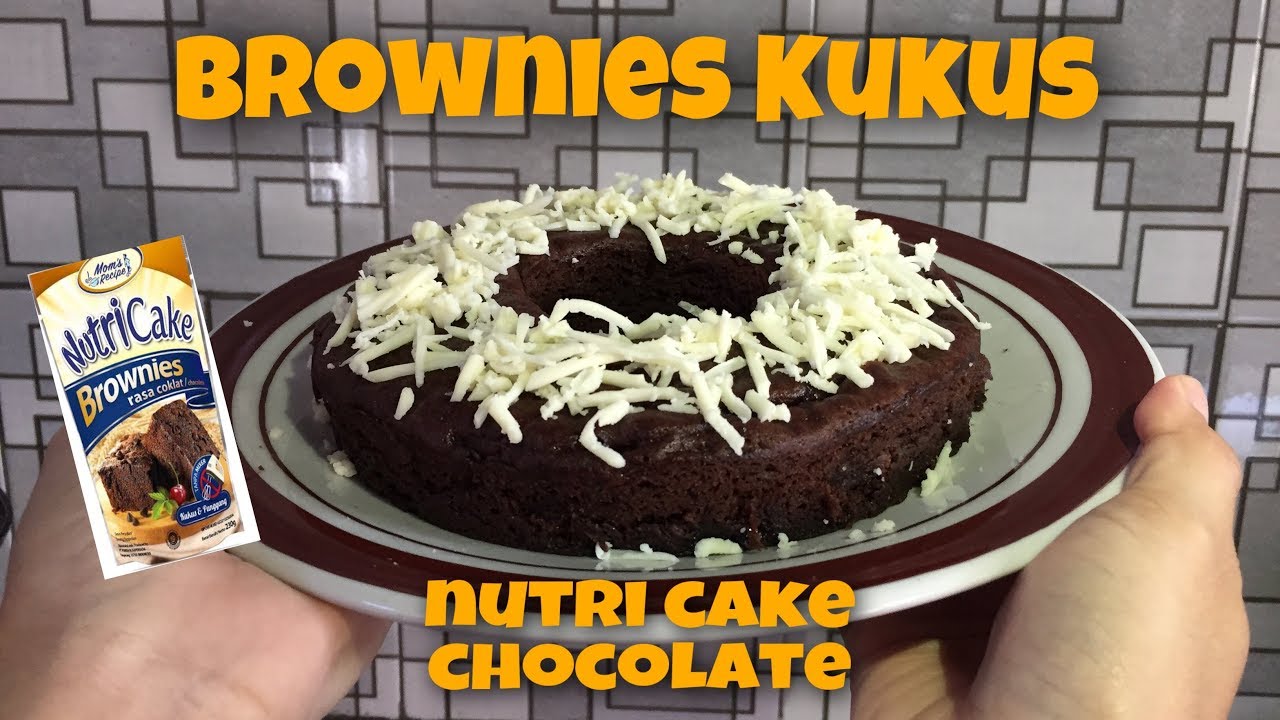Brownies Kukus Nutri Cake chocolate - YouTube