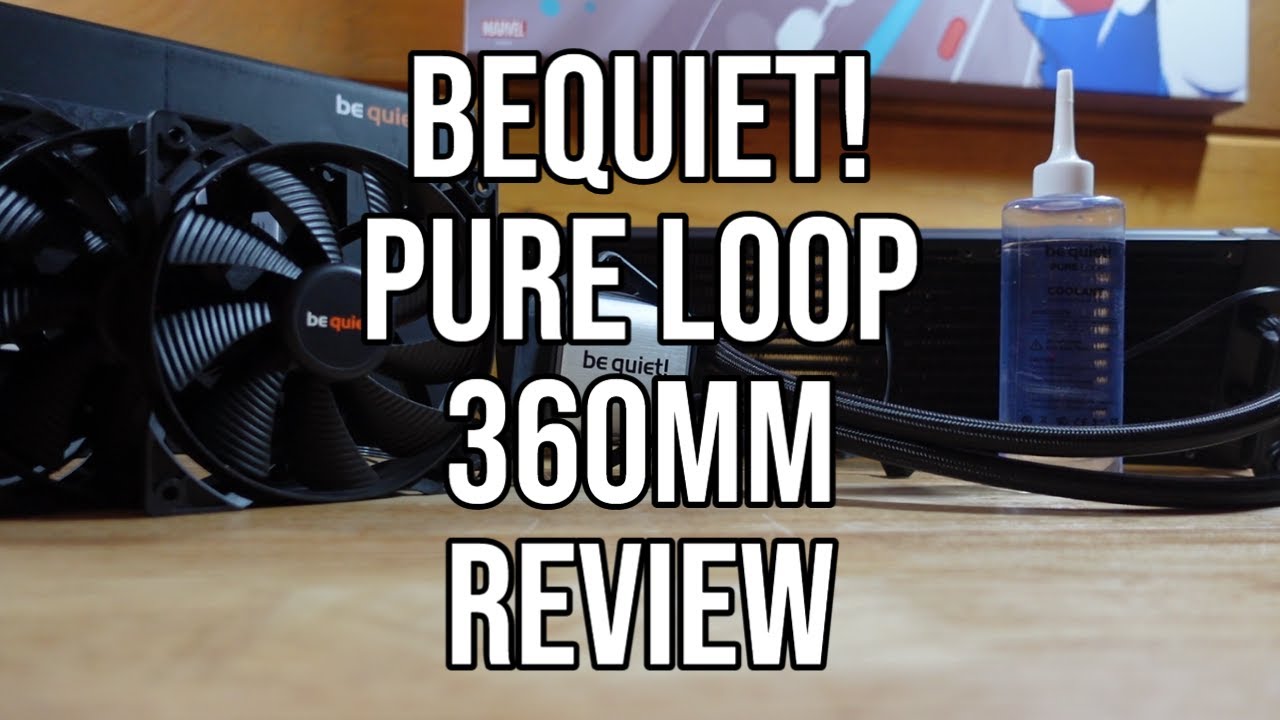 bequiet! Pure Loop 360mm AIO Review - YouTube