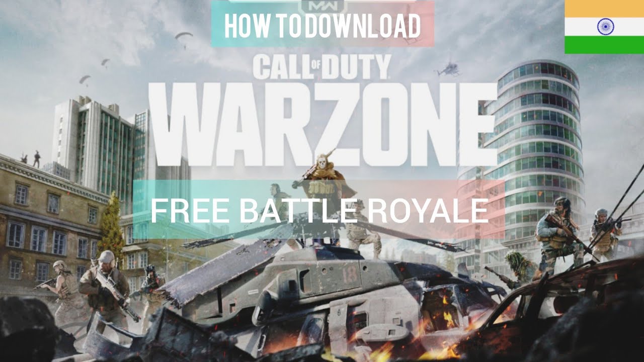 HOW TO DOWNLOAD CALL OF DUTY(COD) FREE BATTLE ROYALE GAME WARZONE FOR ...