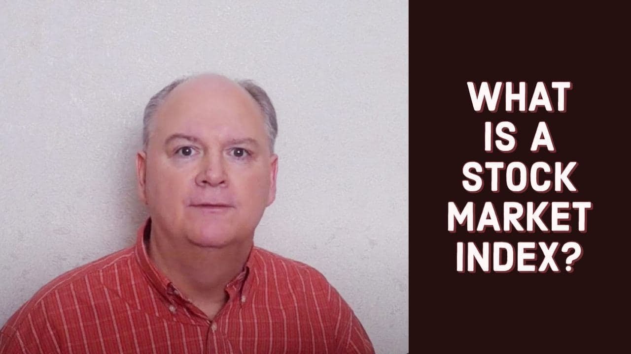 What Is A Stock Market Index (types, major indices, how to invest in an ...