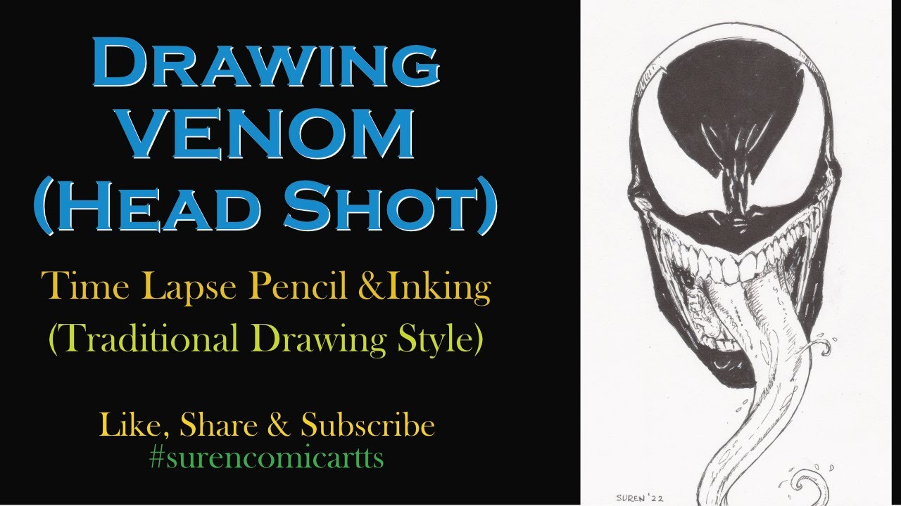 How do you draw the venom? Drawing VENOM (Head Shot) : Time Lapse ...
