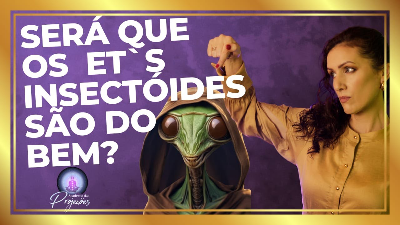 OS ET'S INSECTÓIDES SÃO DO BEM? Essa é a nossa experiência com a aparência dos seres ...