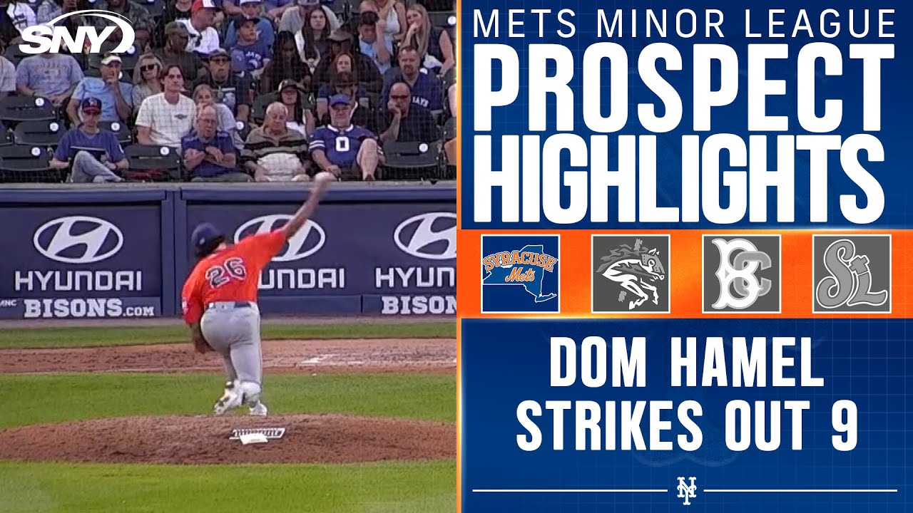 Mets prospect Dom Hamel strikes out nine for Triple-A Syracuse | SNY ...