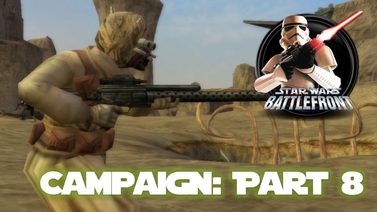 Star Wars Battlefront 1 Walkthrough: Galactic Civil War Campaign #1 ...
