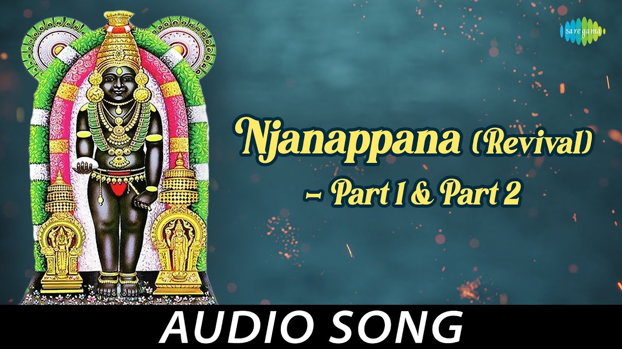 Njanappana (Revival) - Part 1 & Part 2 - Malayalam Devotional | Lord ...
