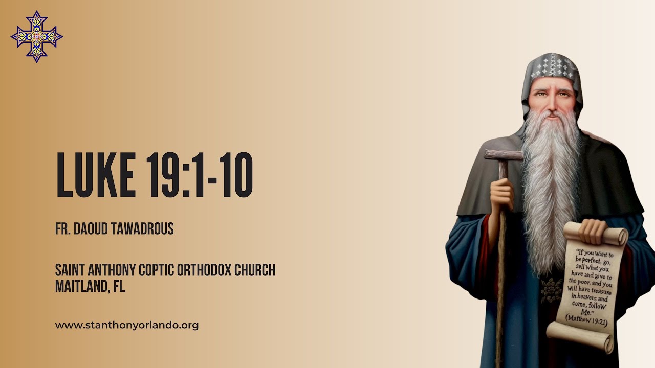 Luke 19:1-10 - Zacchaeus: A Story of Redemption by Fr. Daoud Tawadrous ...