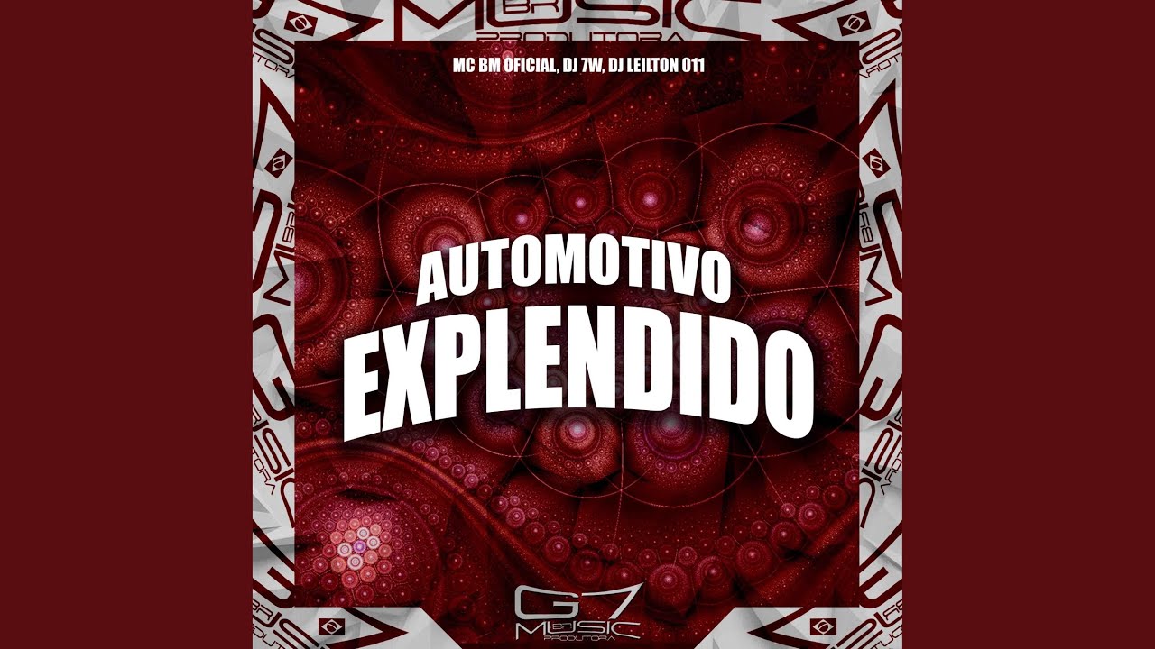 Automotivo Explendido - YouTube