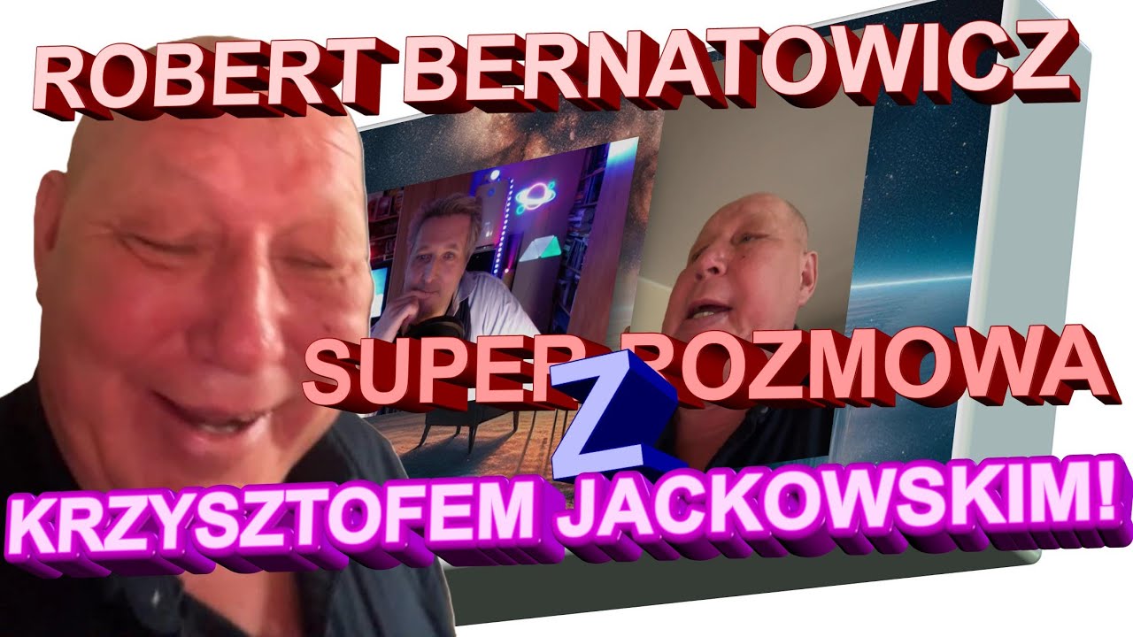 Robert Bernatowicz: SUPER ROZMOWA Z KRZYSZTOFEM JACKOWSKIM! - YouTube