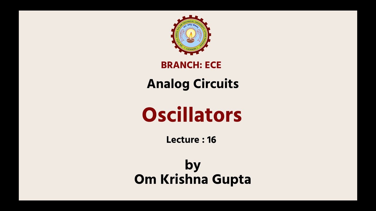 Analog Circuits | Oscillators| AKTU Digital Education - YouTube