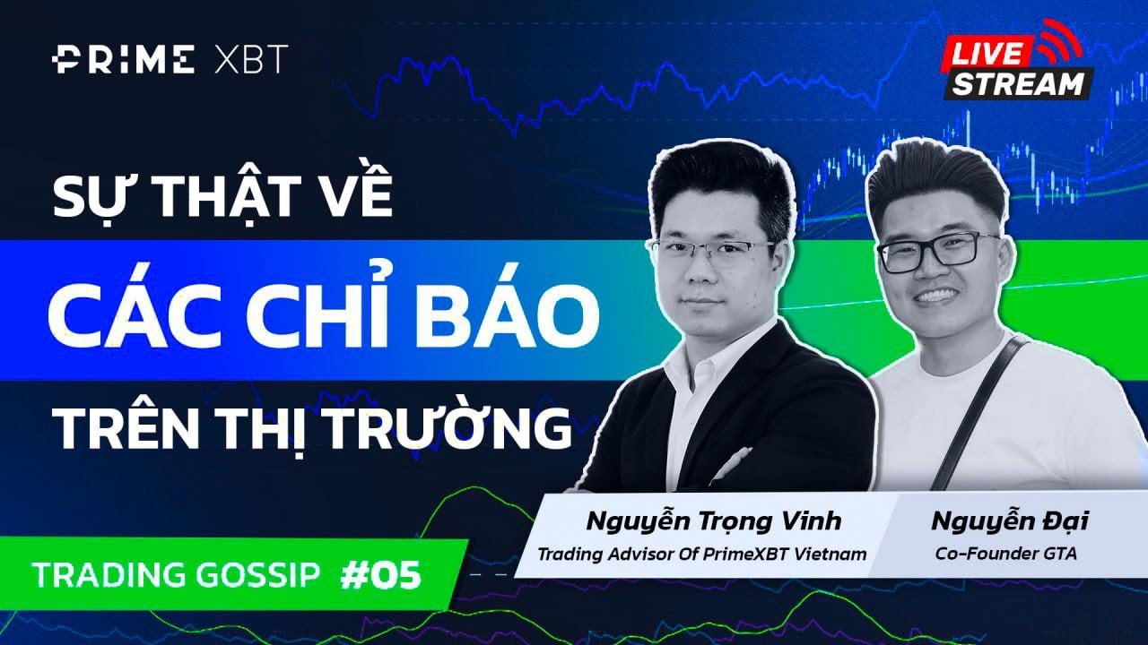 TRADING GOSSIP #05 - SỰ THẬT VỀ CÁC CHỈ BÁO TRÊN THỊ TRƯỜNG - YouTube
