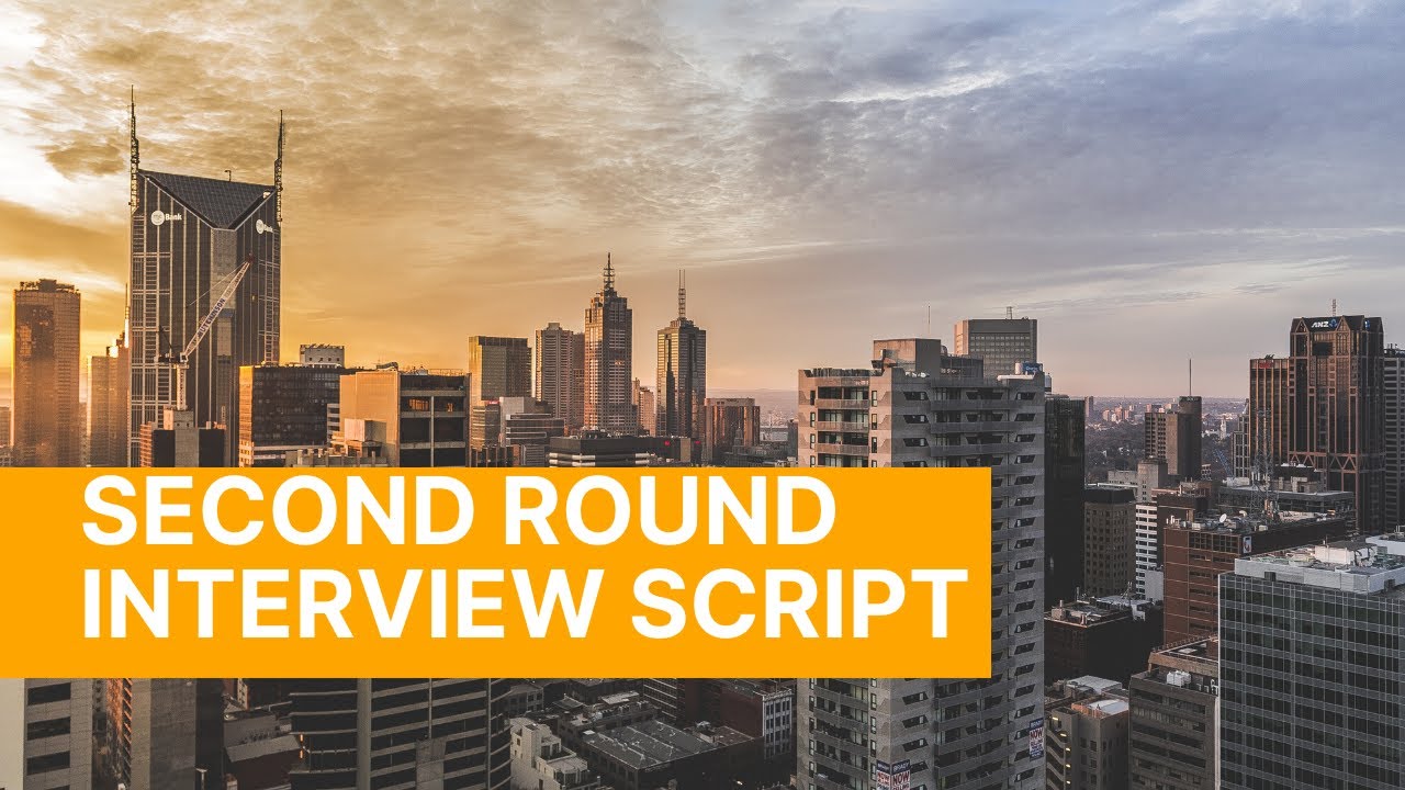 Second Round Interview Script And Mentality YouTube second-round-interview-script-and-mentality-youtube