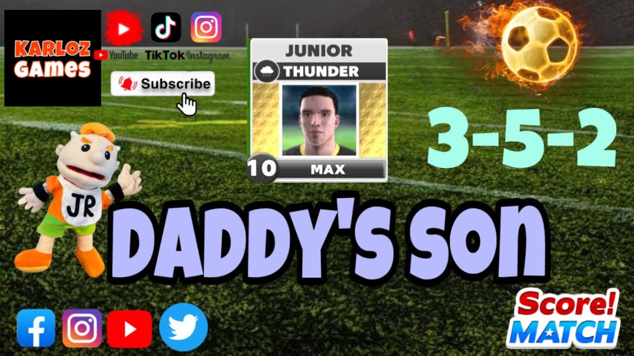 Score! Match in Daddy's Son (Junior) Thunder 👶🏻💵💰🌩️ - YouTube