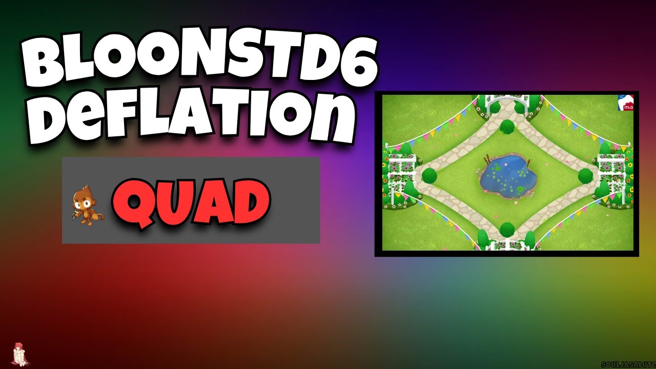 BTD6 | QUAD Deflation Guide | simple afk tutorial | NO MNK | - YouTube