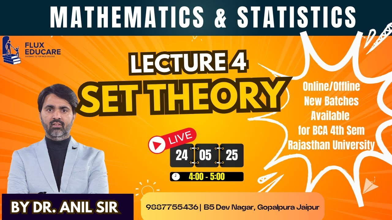 Mathematics & Statistics | Part 4: Set Theory | Dr. Anil Kumar | Flux ...