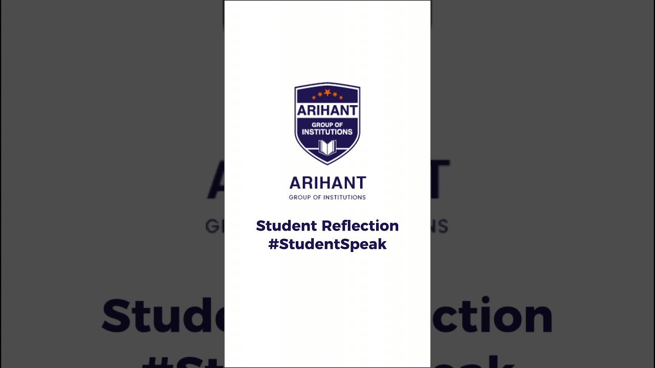 Students at Arihant Group of Institutions sharing their transformative ...