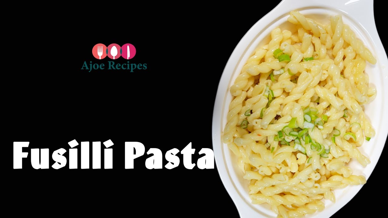 Fusilli Pasta | A delicious fusilli pasta -Fusilli pasta with ...