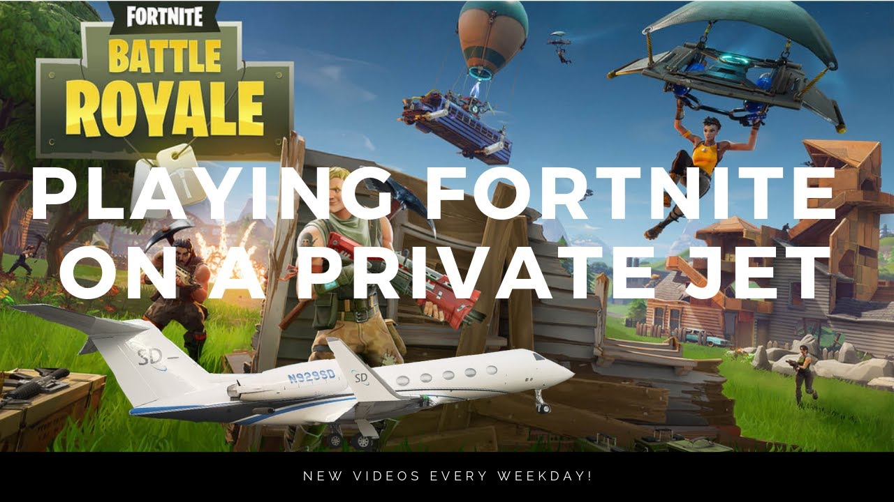 Playing Fortnite on a PRIVATE JET! - YouTube