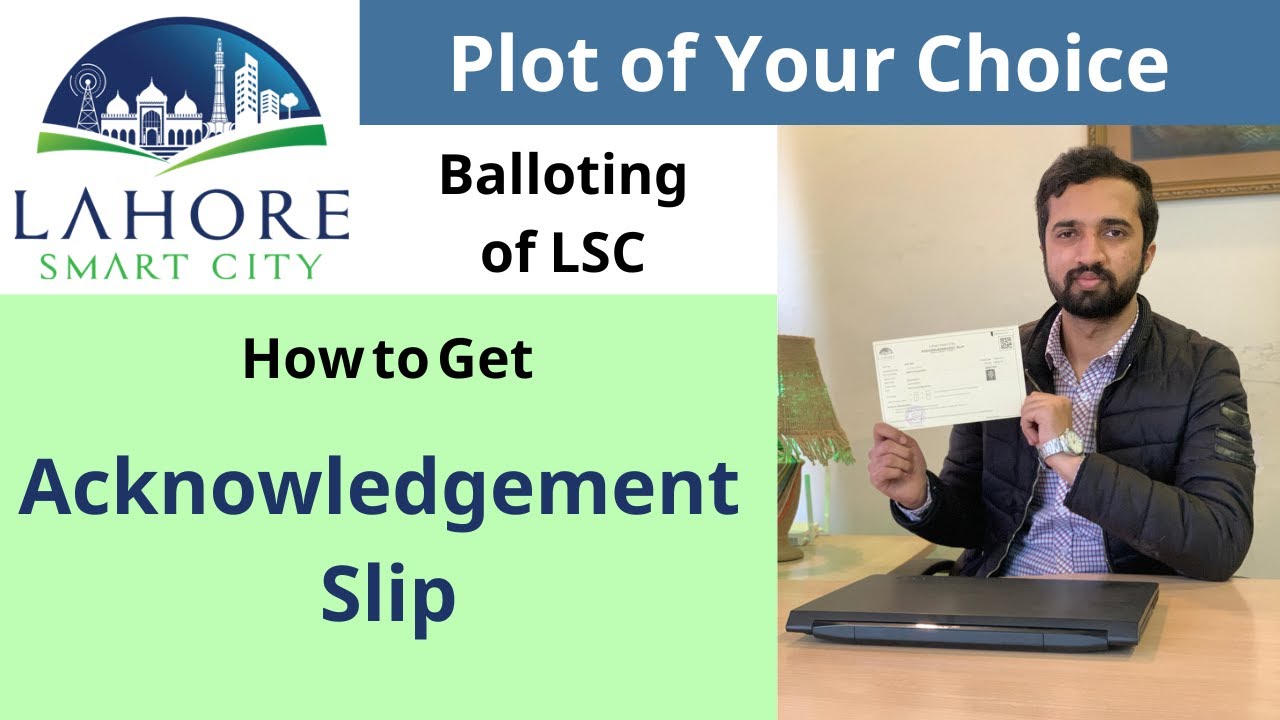 How To Get Acknowledgement Slip In Lahore Smart City Balloting how-to-get-acknowledgement-slip-in-lahore-smart-city-balloting