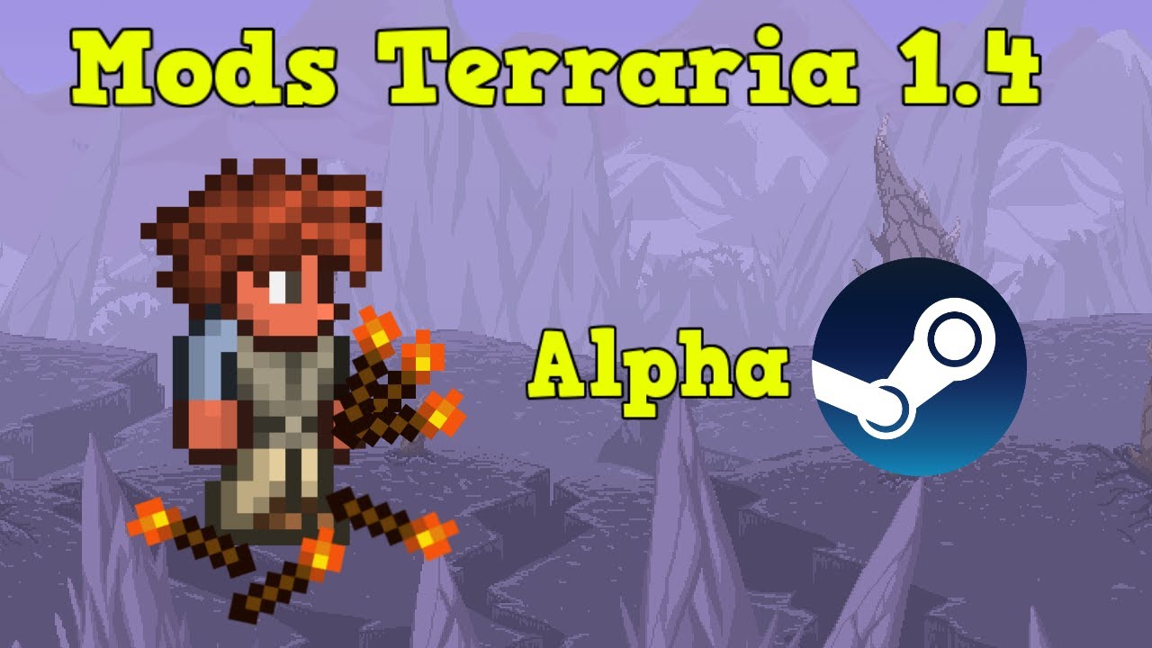 Como tener mods en Terraria 1.4 [Alpha] (Steam) - YouTube
