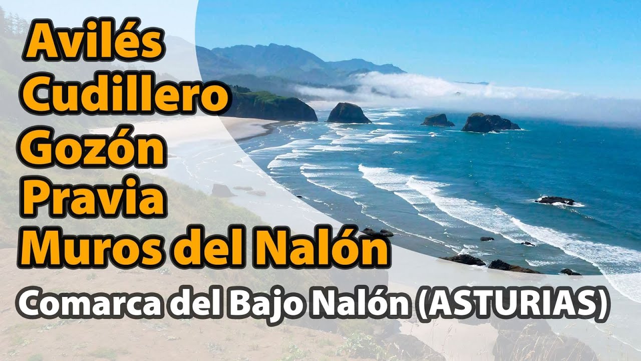 Descubre la Comarca del Nalón: Avilés, Cudillero, Pravia, Gozón y Muros ...
