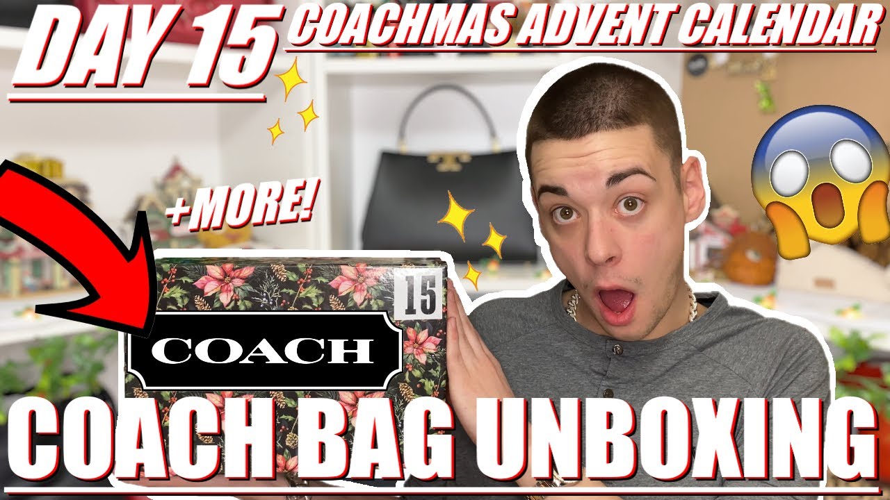 Coach Bag Unboxing WITH A SPECIAL SURPRISE! *COACHMAS ADVENT CALENDAR ...