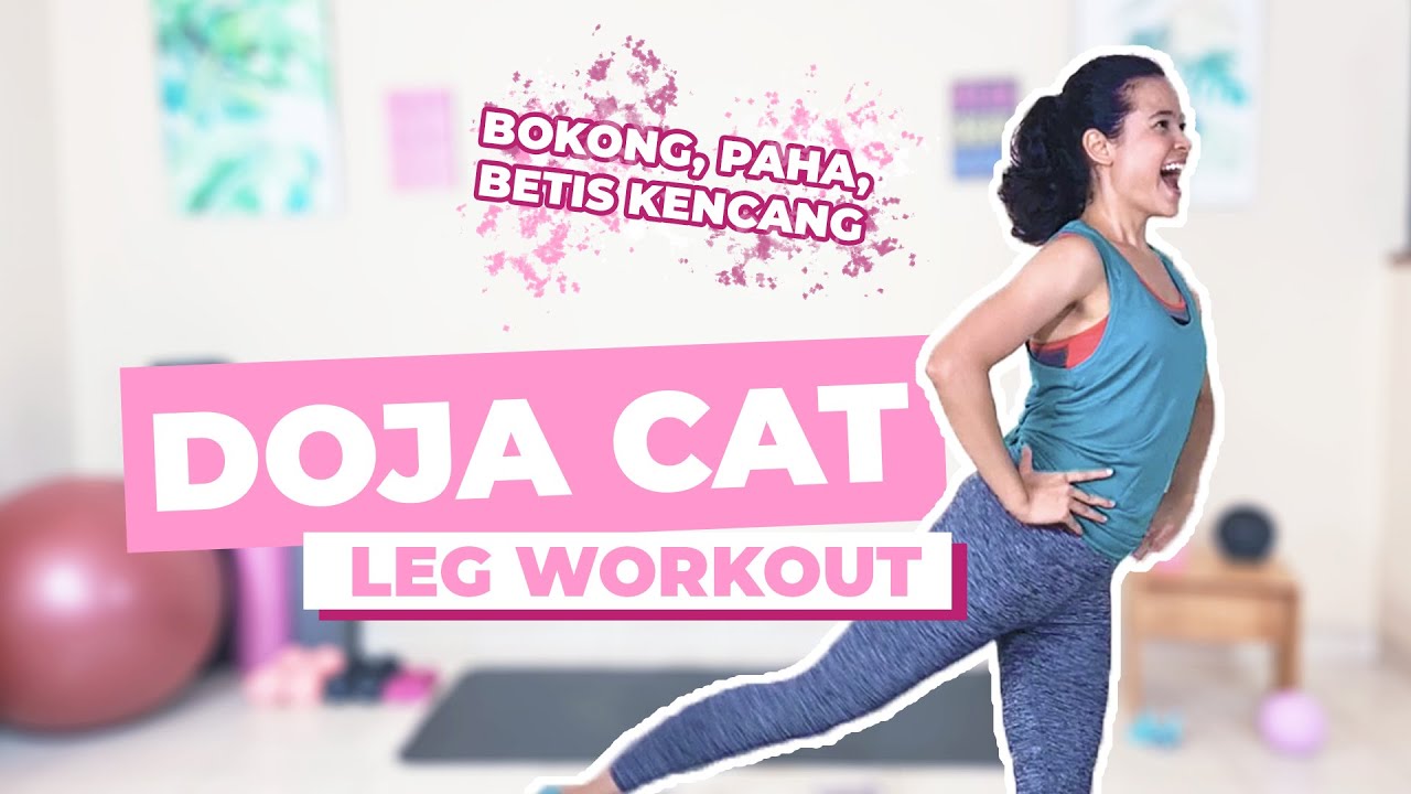 Doja Cat Leg Workout - Bokong, Paha, Betis Kencang - YouTube