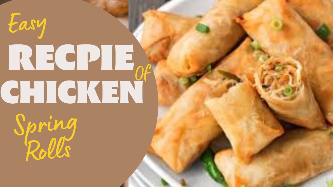 Chicken Spring Roll Recpie By Isha Javaid | Chicken Vegetable Rolls ...