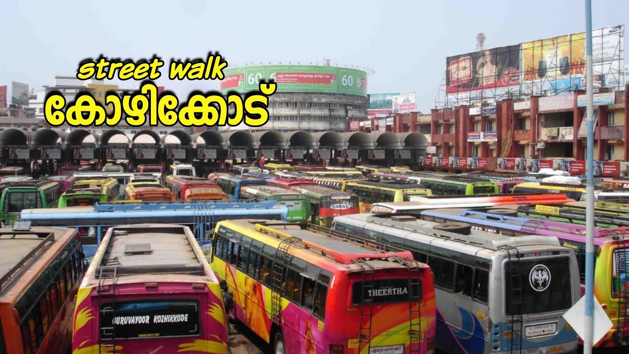 CALICUT TOWN|KERALA|MEDICAL COLLEGE|PUTHIYA STAND|PALAYAM MARKET|RAHIM ...