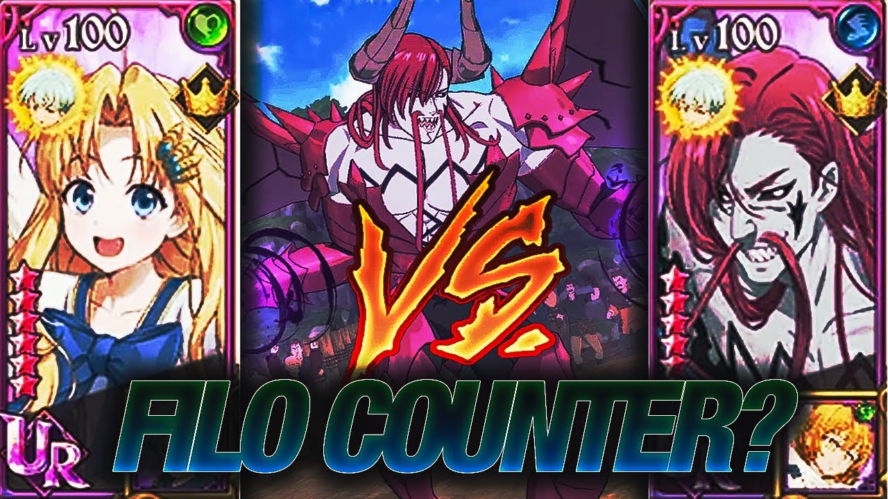 FILO CUNTER? DEMON CUSACK VS FILO DEBUFF TEAM! | Seven Deadly Sins ...