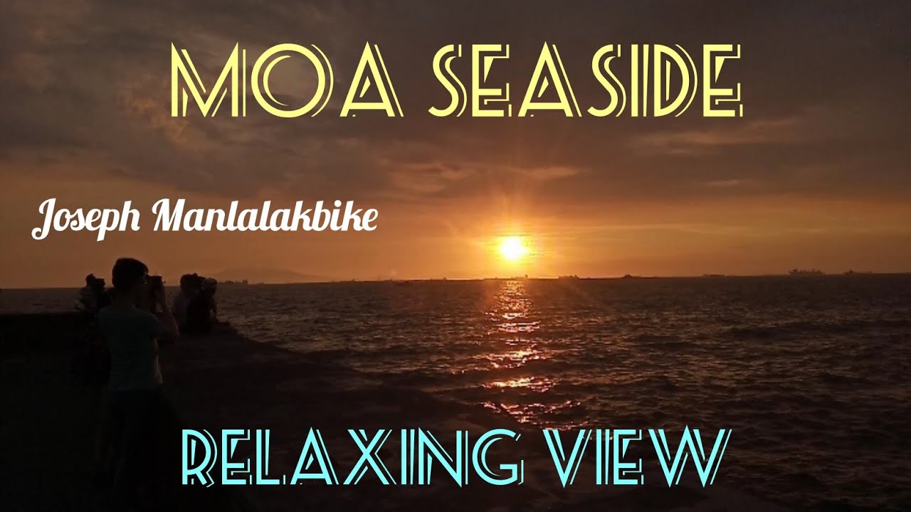 Relaxing view at MOA seaside - YouTube