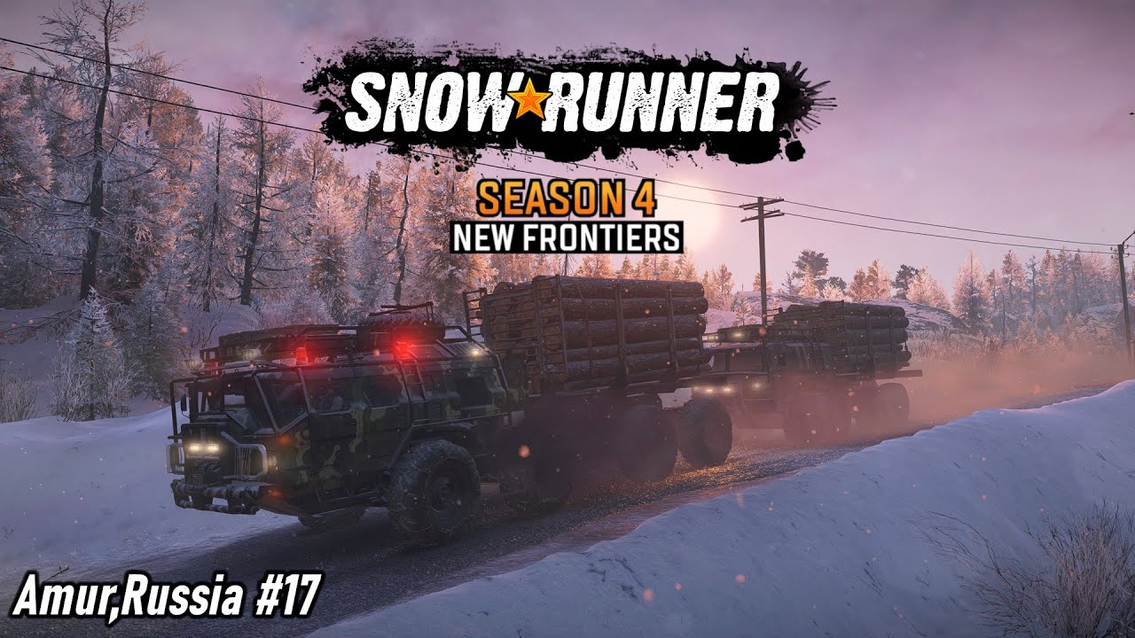 SNOWRUNNER Season 4 - New Frontiers Amur,Russia #17 - YouTube