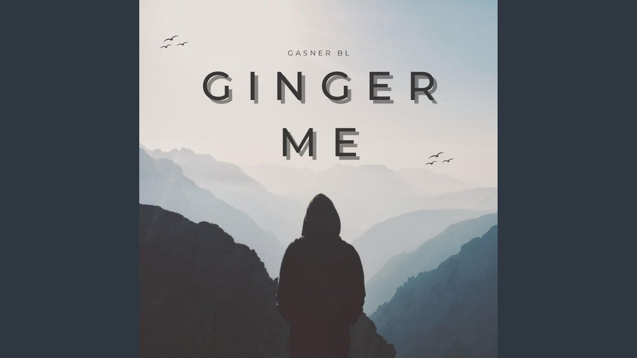 Ginger me - YouTube