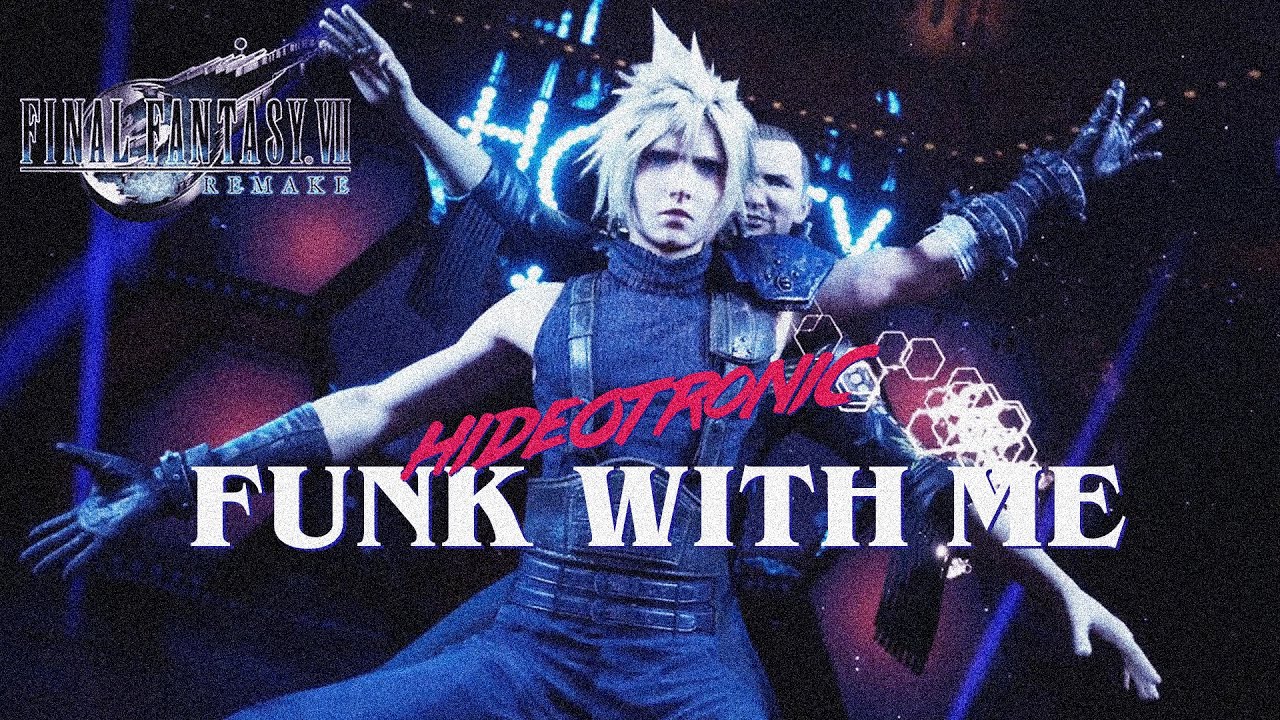 Final Fantasy VII Remake - "Funk With Me" [Hideotronic Cover] (Honeybee ...