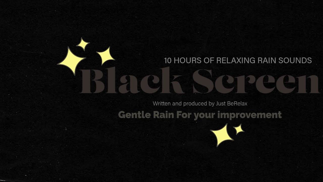💦BLACK SCREEN 10 Hours of Gentle Rain Rain Sounds | Sleep | Study ...