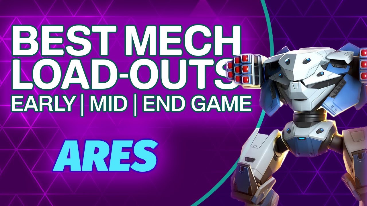 Best Mech Load-outs - Ares | Best Weapons for Ares Guide | Mech Arena ...