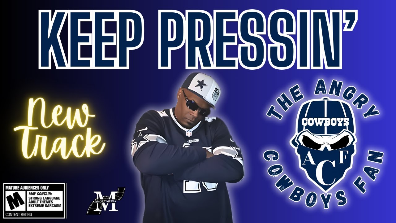 NEW TRACK from The Angry Cowboys Fan "KEEP PRESSIN'" - YouTube