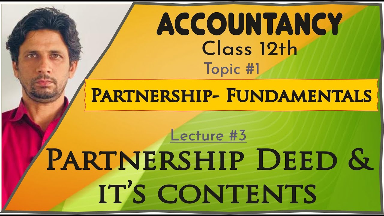 Partnership- Fundamentals |#3| Partnership deed & its contents - YouTube