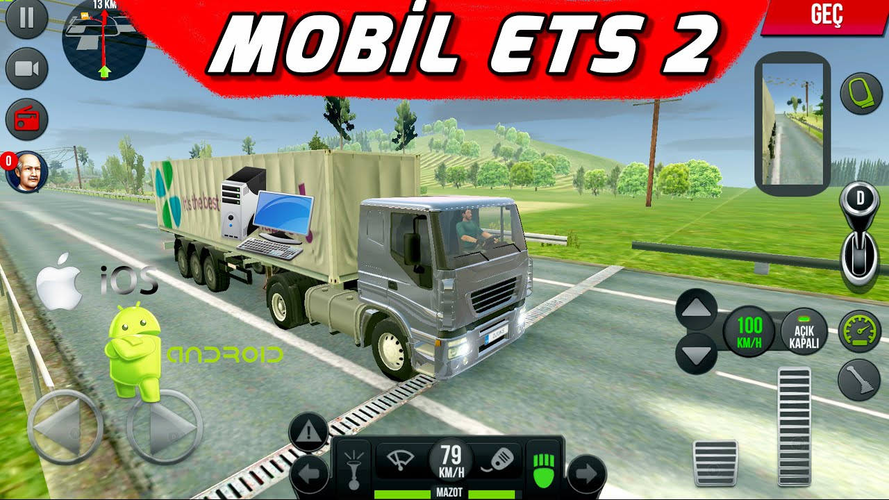 MOBİL ETS 2 DESEK YERİDİR / Truck Simulator 2018 kariyer bölüm 1 / ios ...