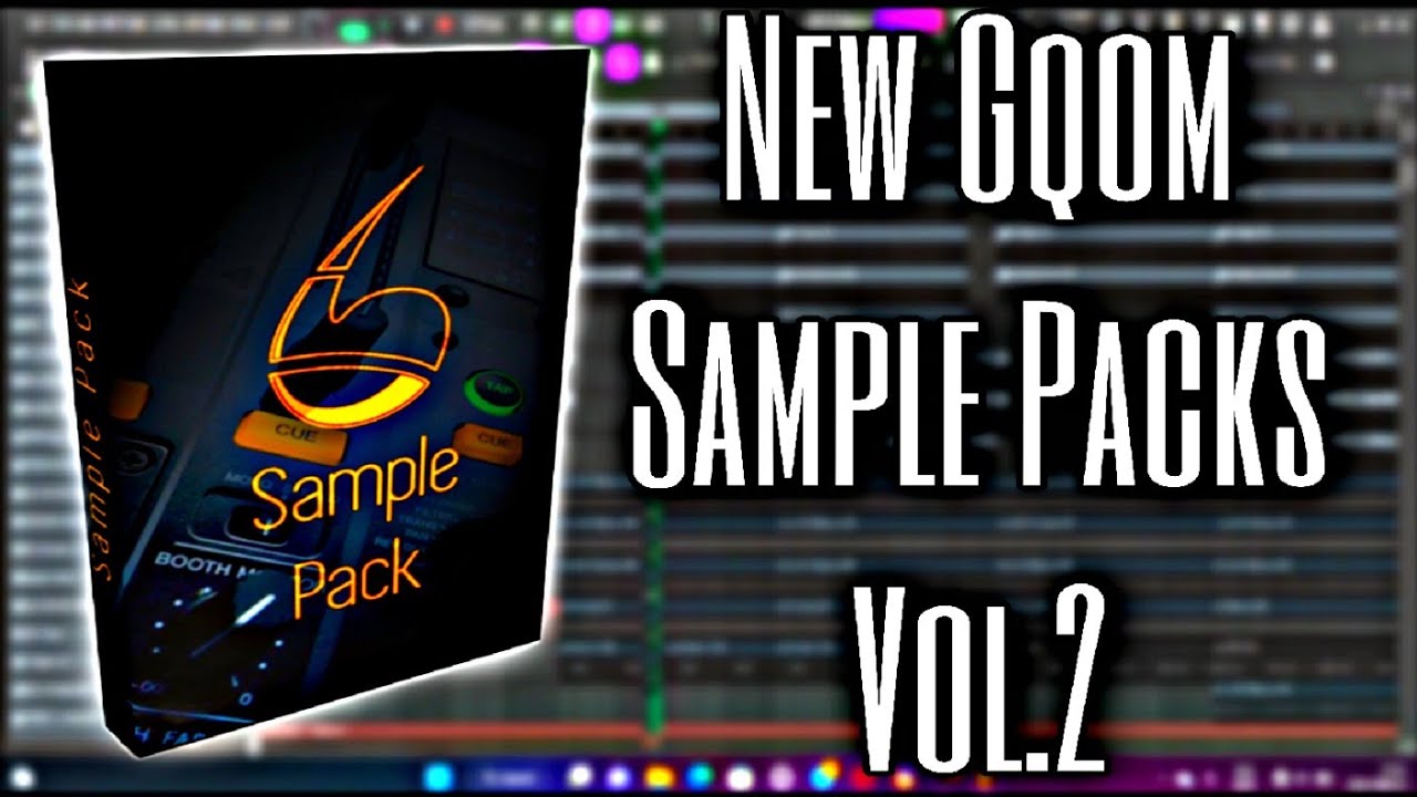 New Gqom Sample Pack Vol.2|| Free 2025 Gqom Sample Packs - YouTube