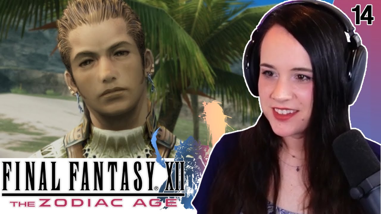 Salikawood and Phon Coast! || Final Fantasy XII: The Zodiac Age || Part ...