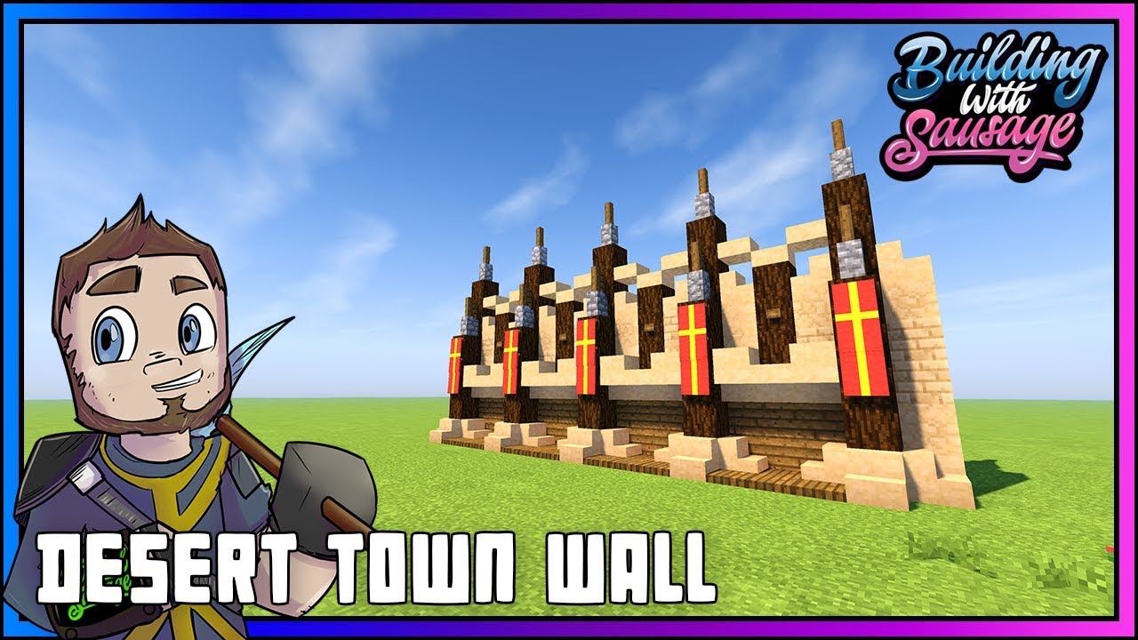 Minecraft - Building with Sausage - Desert Wall [Minecraft Tutorial ...
