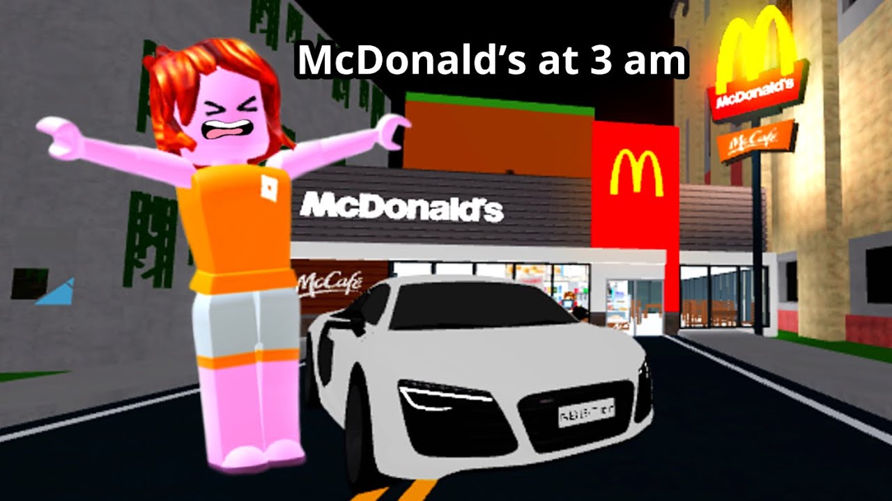 Roblox drive to mcdonalds at 3am… - YouTube