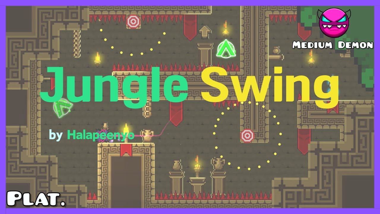(Medium Demon) Jungle Swing by Halapeenyo 100% [Geometry Dash] - YouTube