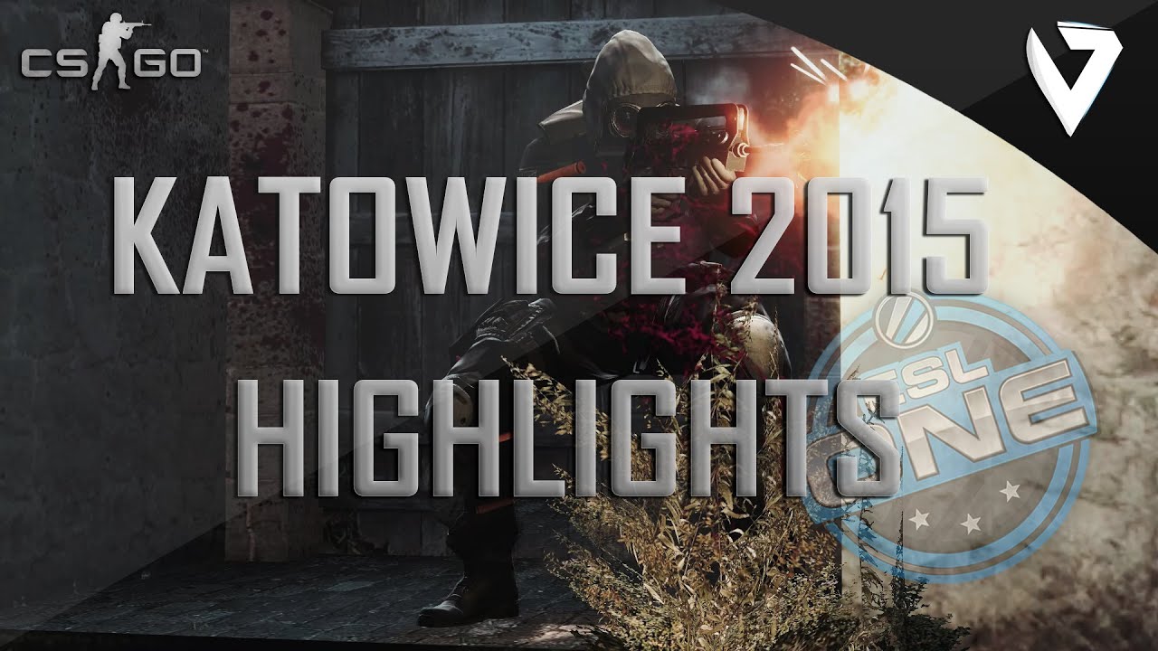 CS:GO - ESL One Katowice 2015 Highlights - YouTube