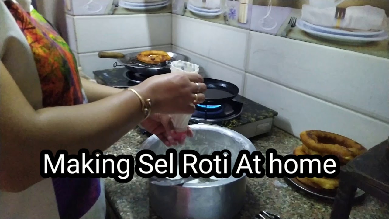 How to make Sel Roti At home - YouTube