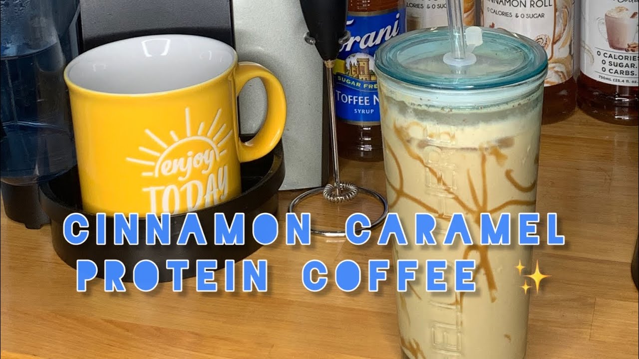HOW TO | Make a Cinnamon Caramel Protein Coffee AT HOME #acoffeeaday ...