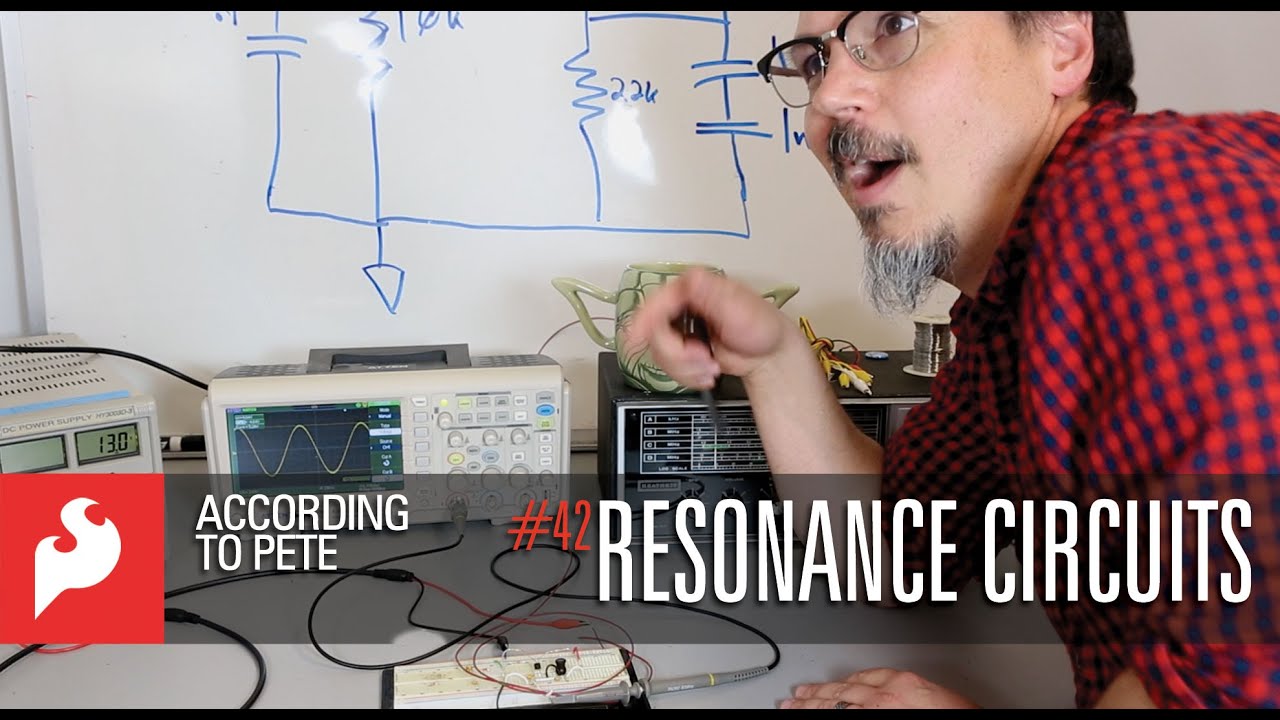 SparkFun According to Pete #42 - Resonance Circuits - YouTube